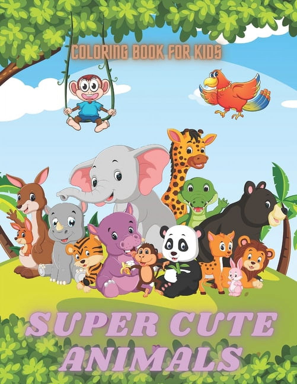 SUPER CUTE ANIMALS - Coloring Book For Kids: Sea Animals, Farm Animals ...