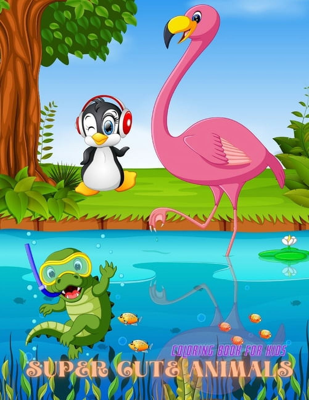 SUPER CUTE ANIMALS - Coloring Book For Kids : Sea Animals, Farm Animals ...