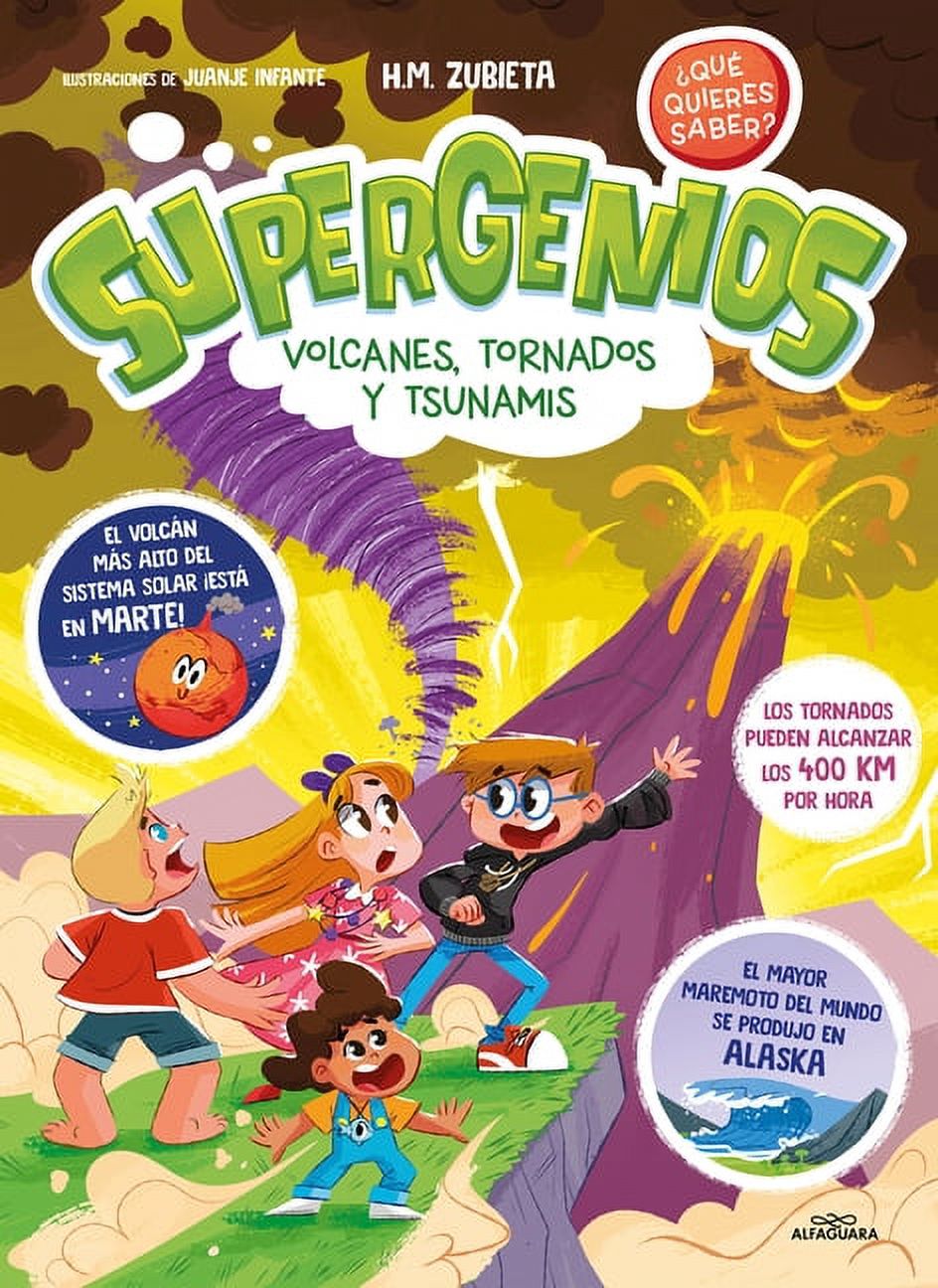 Supergenios. ¿Qué Quieres Saber? Supergenios: Volcanes, Tornados Y ...