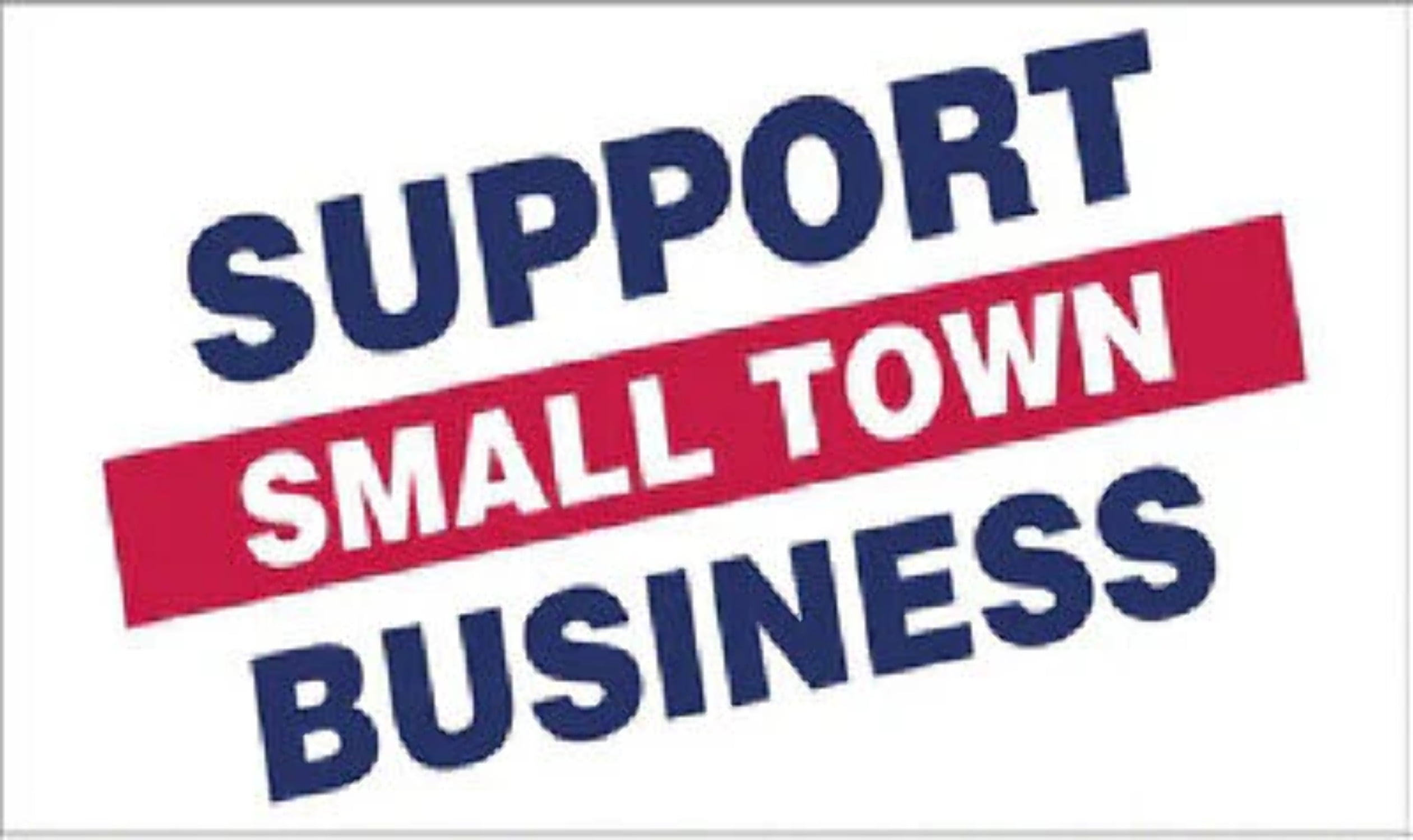 SUPPORT LOCAL SMALL TOWN BUSINESS WHITE Vinyl Decal Bumper Sticker ...