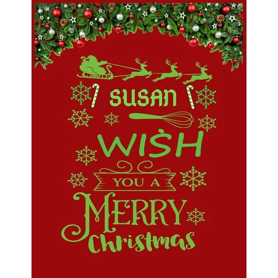 SUSAN wish you a merry christmas: A Creative Holiday Coloring, Drawing ...
