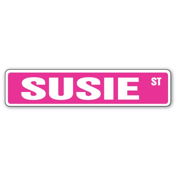 SUSIE Street Sign Childrens Name Room Sign | Indoor/Outdoor | 30" Wide ...