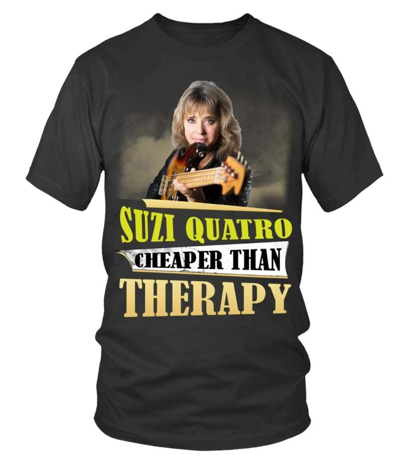 SUZI QUATRO CHEAPER THAN THERAPY T-SHIRT - Walmart.com