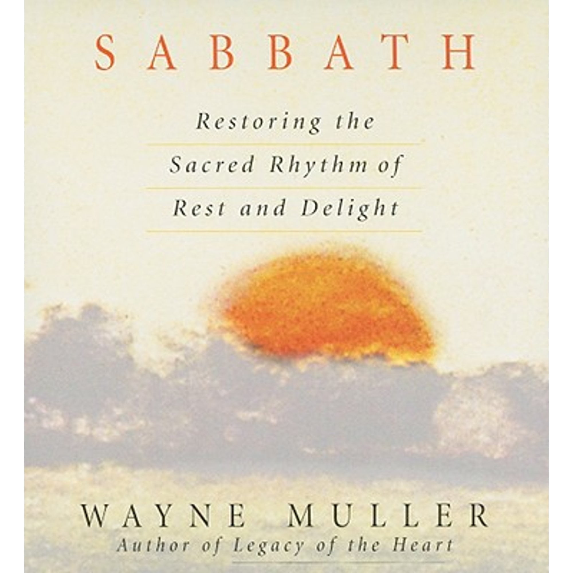 Pre-Owned Sabbath: Restoring the Sacred Rhythm of Rest and Delight ...