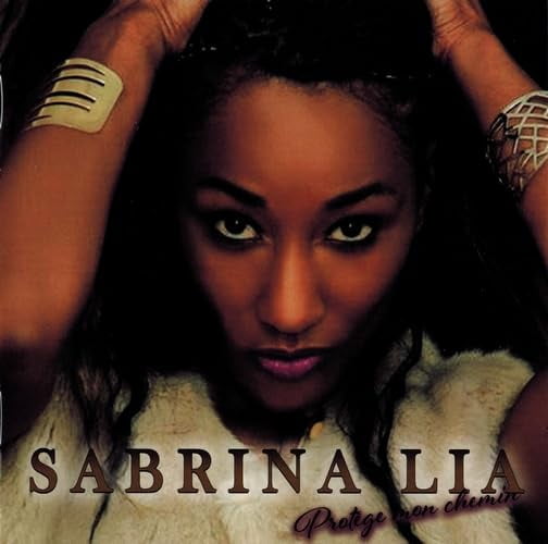 Sabrina Lia Protege Mon Chemin (CD) - Walmart.com