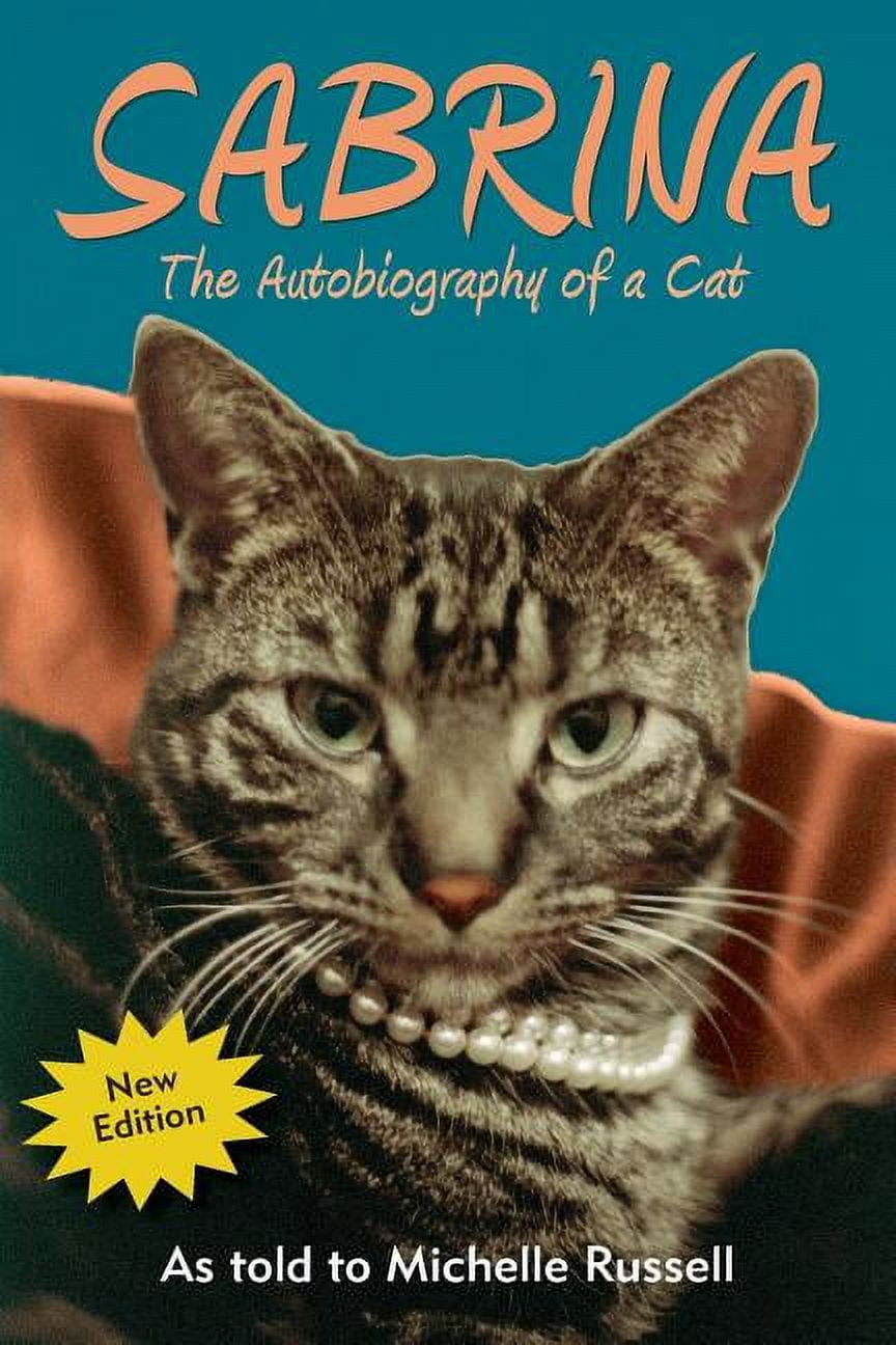 Sabrina the Autobiography of a Cat (Paperback) - Walmart.com