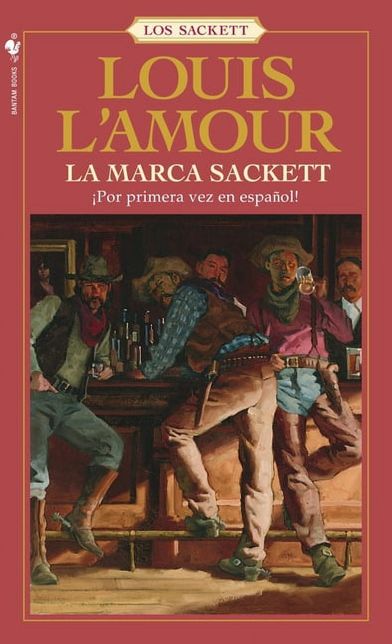 Sacketts La marca Sackett: La marca Sackett: Una novela, (Paperback ...