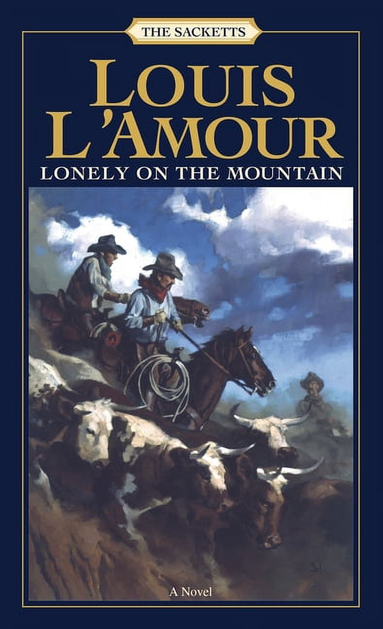 Sacketts: Lonely on the Mountain (Series #19) (Paperback) - Walmart.com