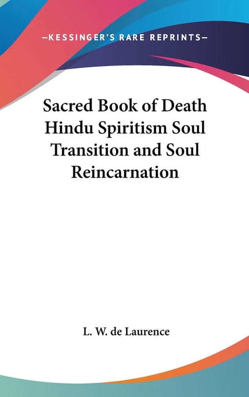 Sacred Book of Death Hindu Spiritism Soul Transition and Soul ...