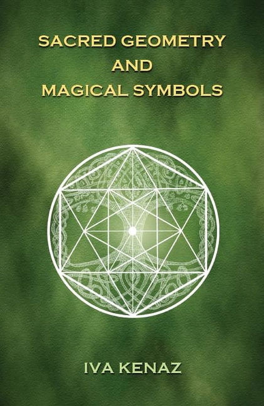 Sacred Geometry and Magical Symbols, (Hardcover) - Walmart.com
