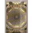 Pre-Owned Sacred Paths: Essays on Wisdom, Love, and Mystical ...