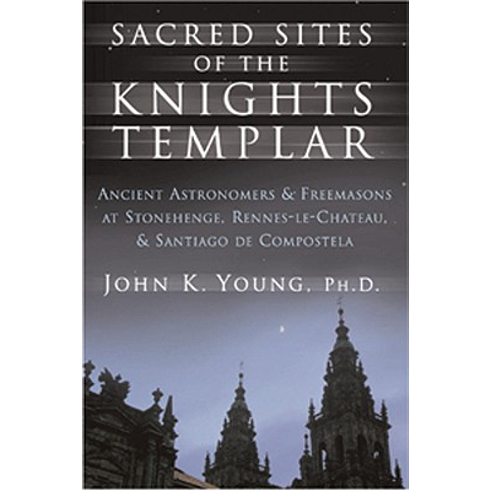 Sacred Sites of the Knights Templar - Walmart.com