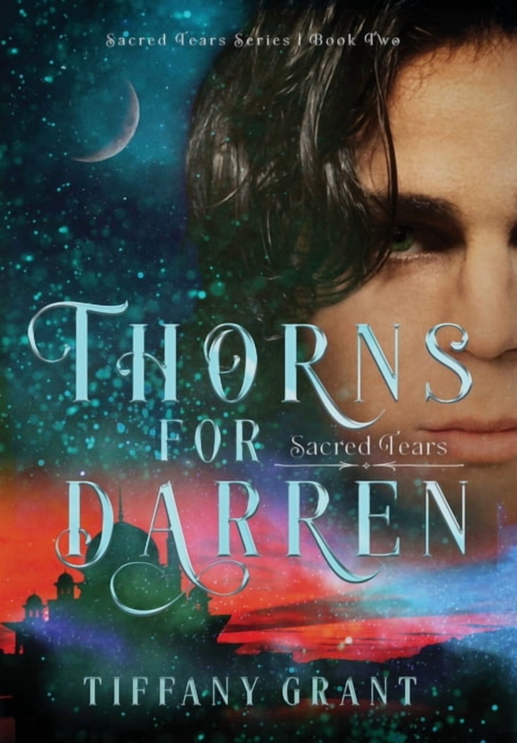 Sacred Tears Thorns for Darren: Sacred Tears, Book 2, (Hardcover ...