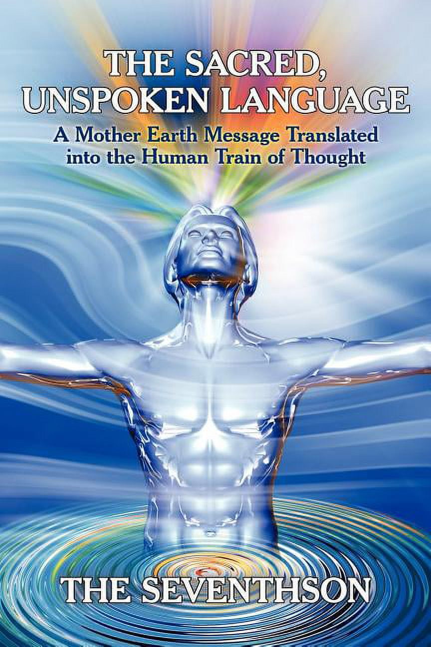 The Sacred, Unspoken Language (Paperback) - Walmart Business Supplies
