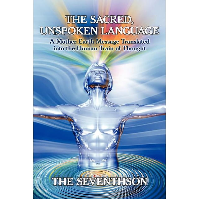 The Sacred, Unspoken Language (Paperback) - Walmart Business Supplies