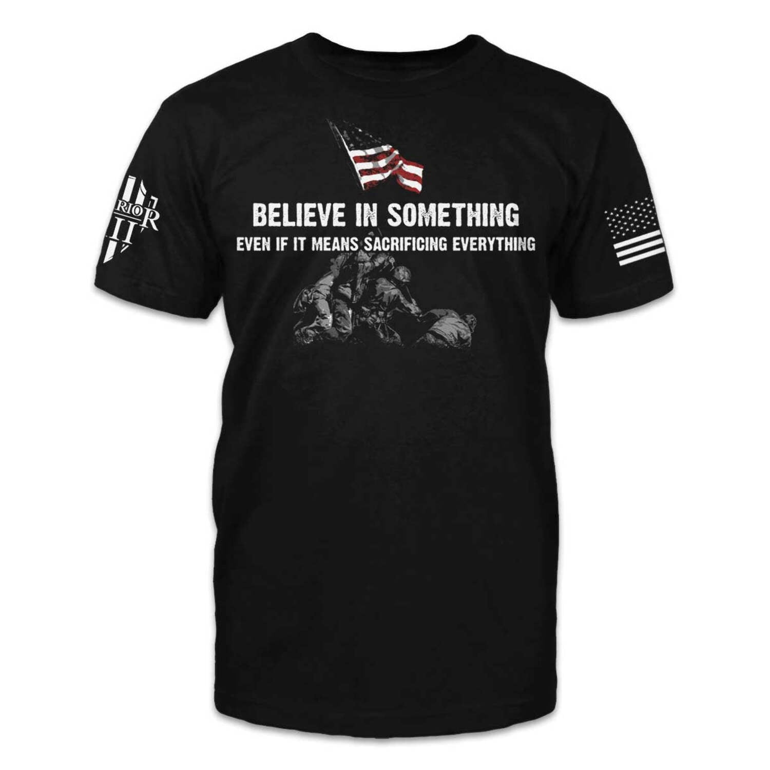 Sacrificing Everything - ON SALE T-Shirt Patriotic Tribute Tee | American Pride Veteran Support ...