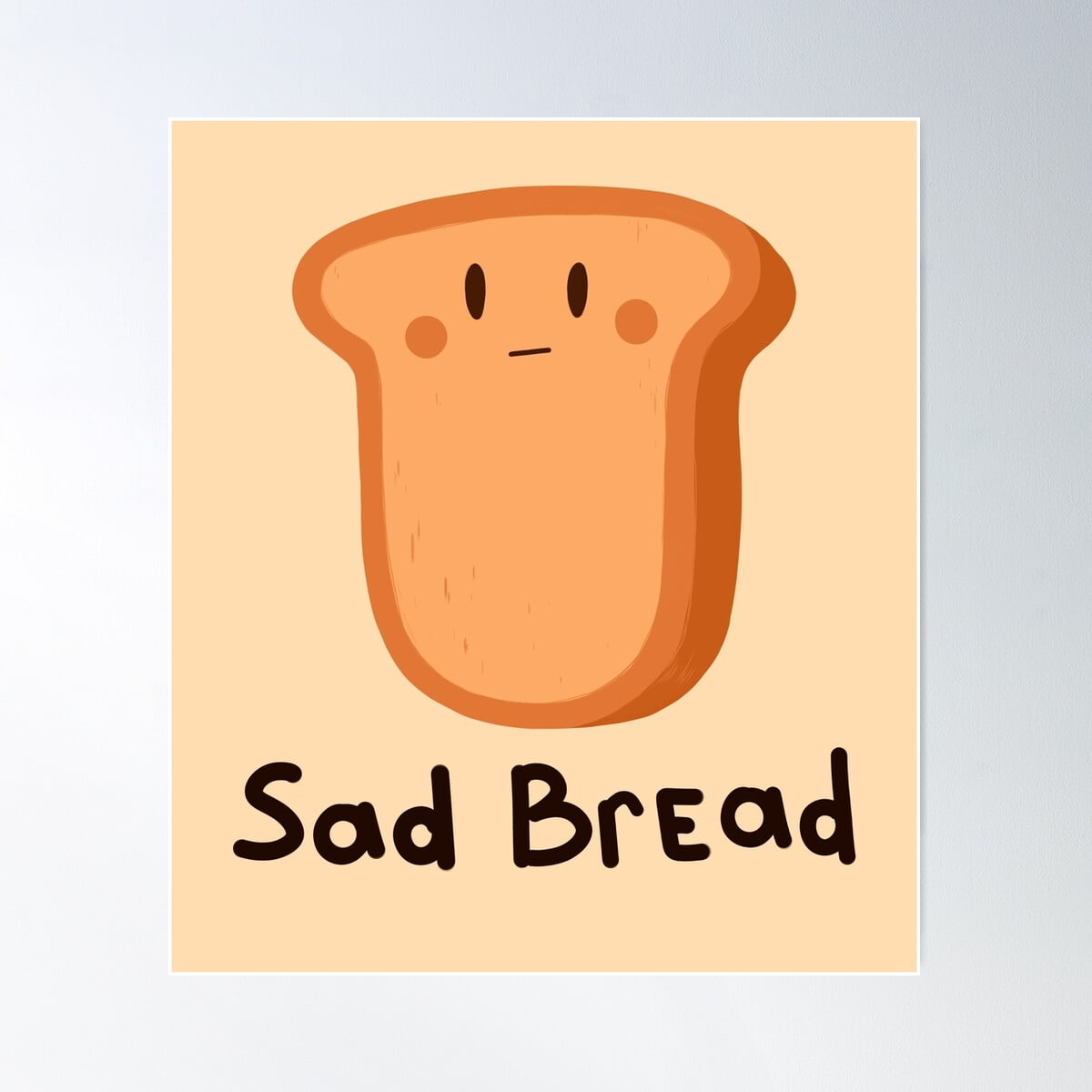 Sad Bread Poster Wall Art, Modern Wall Decor For Living Room Bedroom, 16x24 UNFRAMED - Walmart.com