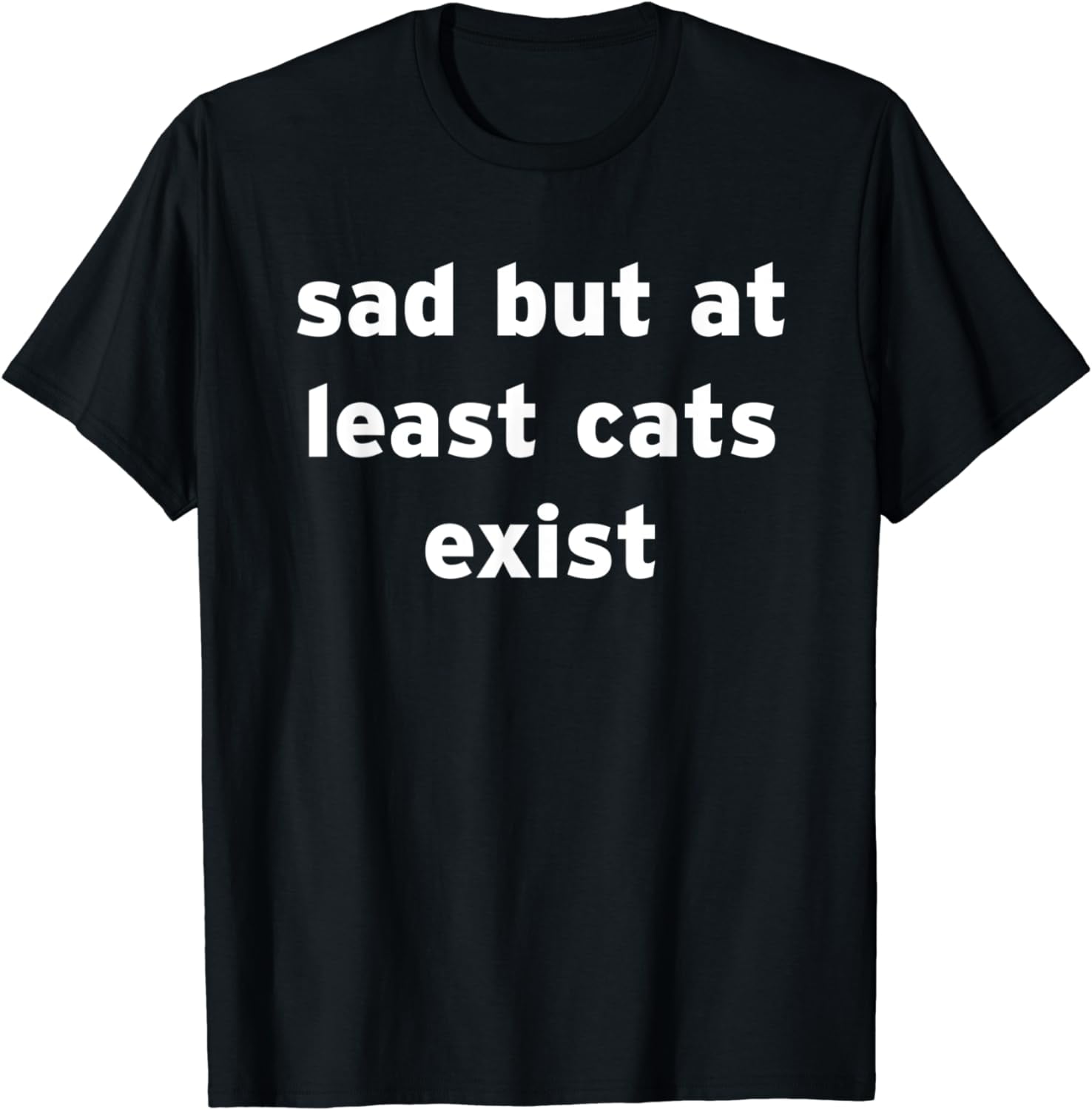 Sad But Cats Exist Funny Emo Girl eGirl Kitty Kitten Rawr T-Shirt ...