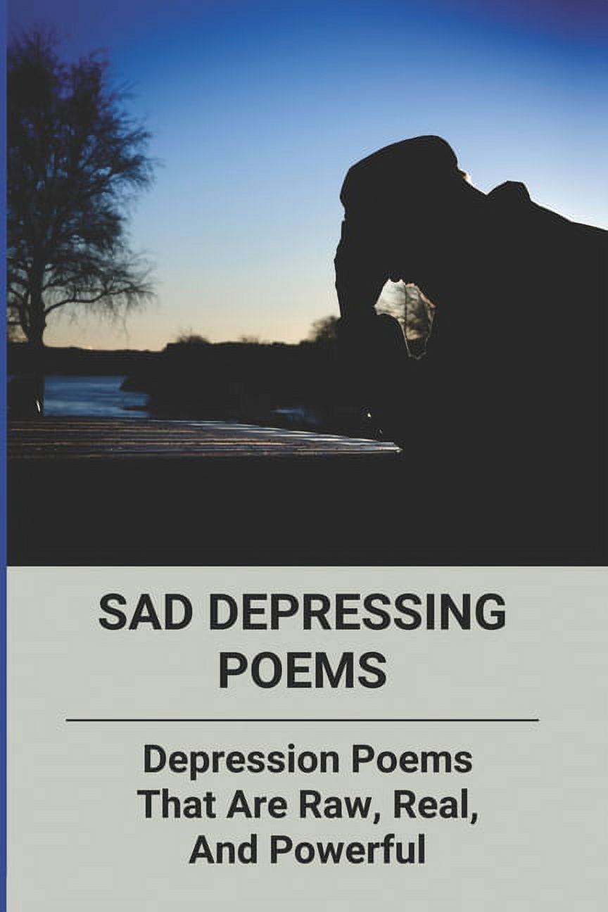 Sad Poems About Life