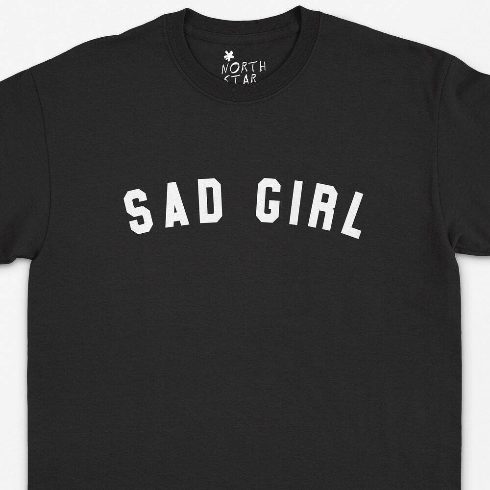Sad Girl T Shirt - Girlfriend - Baby Girl - Y2k Aesthetic - Kawaii - 90 ...