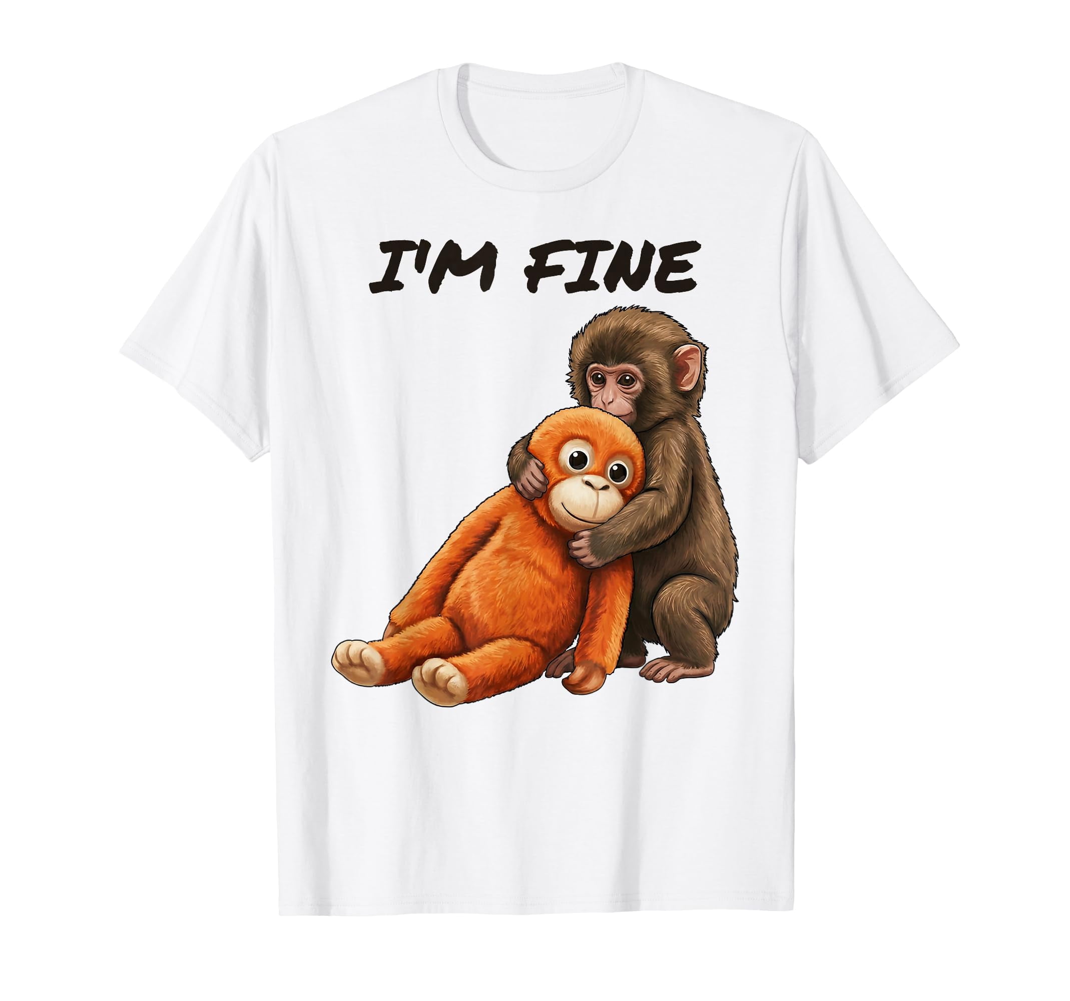 Sad Monkey Punch Meme with an Orange Toy I'm Fine T-Shirt - Walmart.com