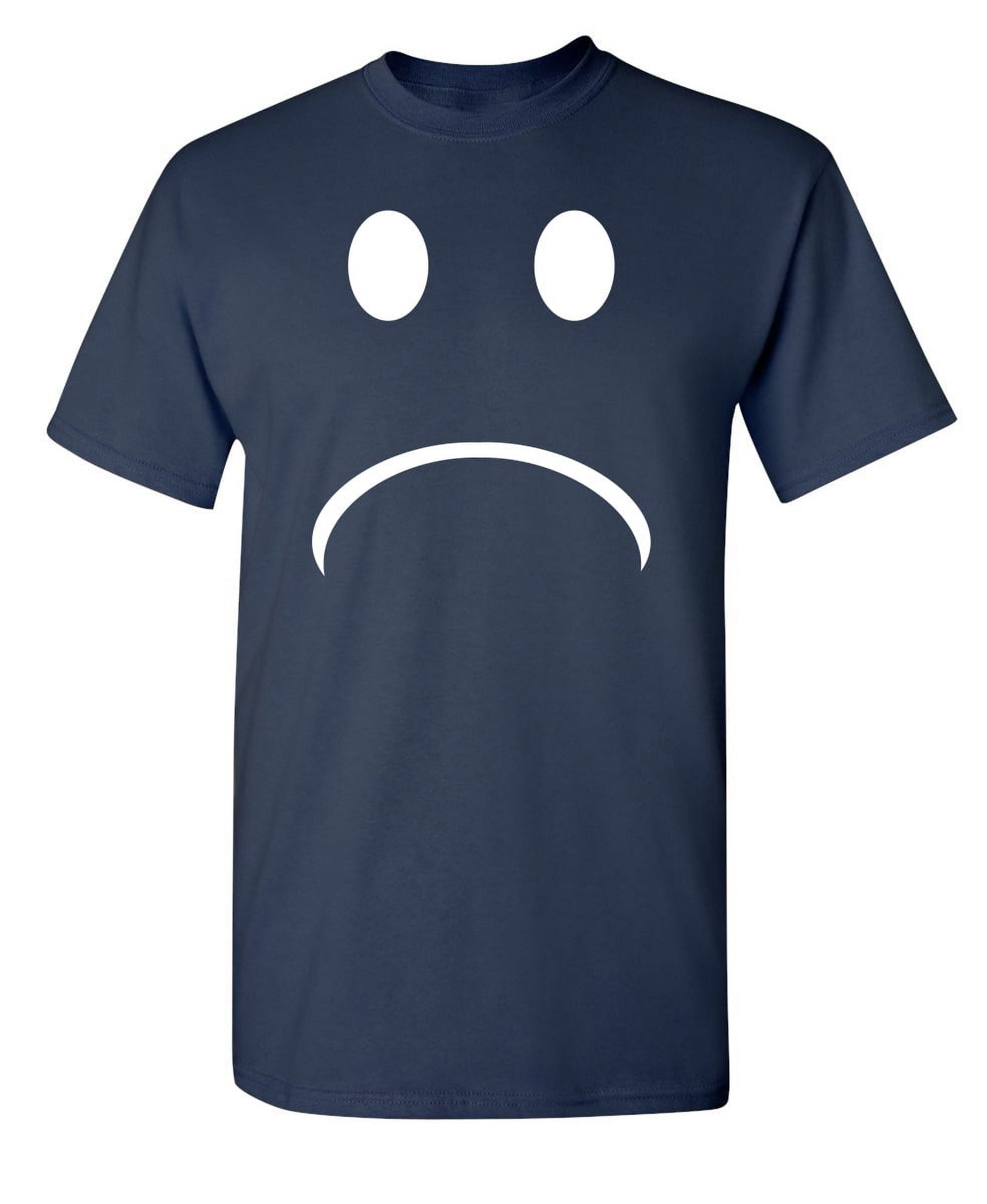 Sad Smile Sarcastic Humor Graphic Novelty Funny Tall T Shirt - Walmart.com