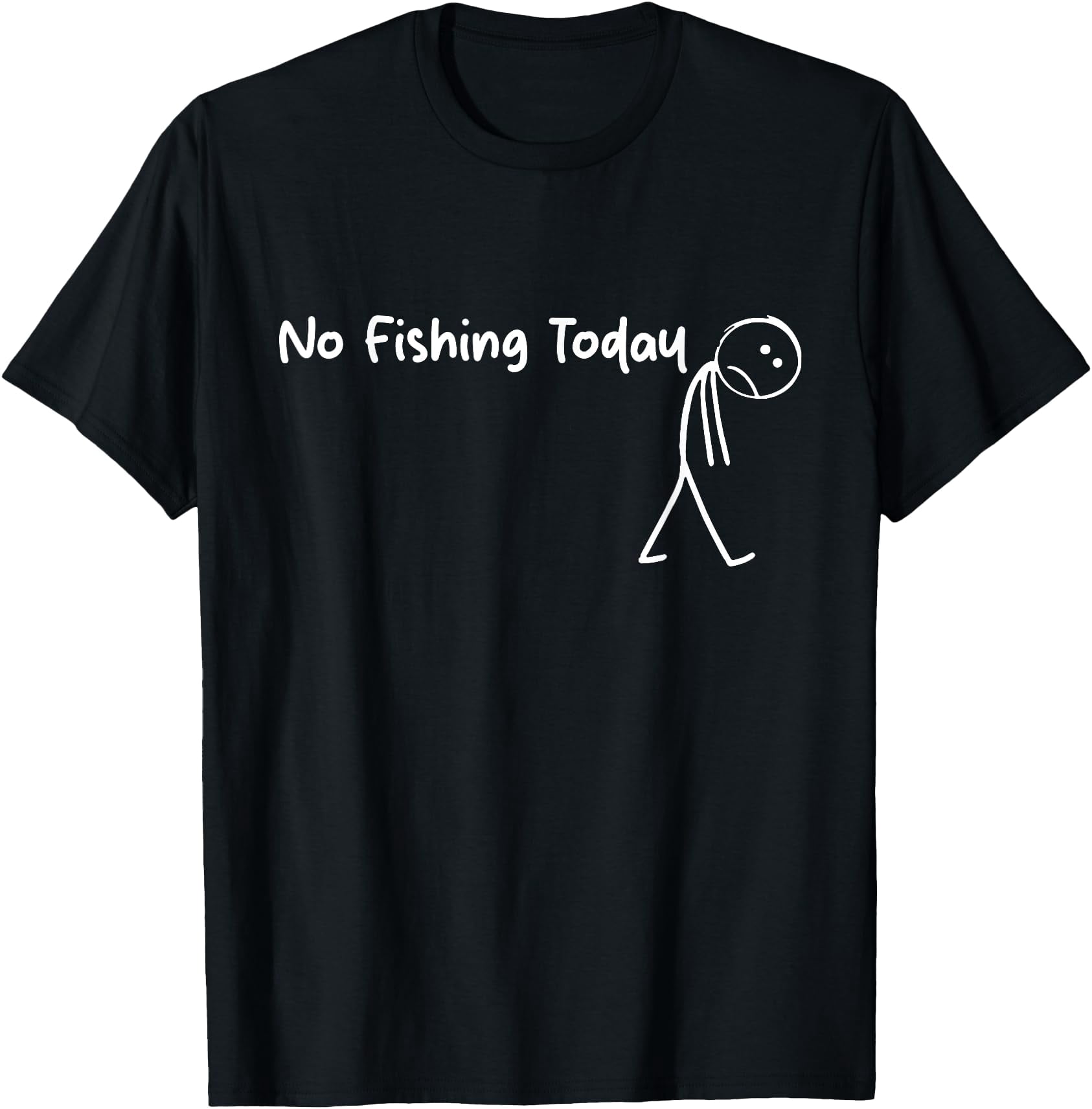 Sad Stick Figure Fishing Lover T-Shirt for Father's Day Gift, Fun No ...