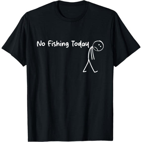 Sad Stick Figure Fishing Lover T-Shirt for Father's Day Gift, Fun No ...