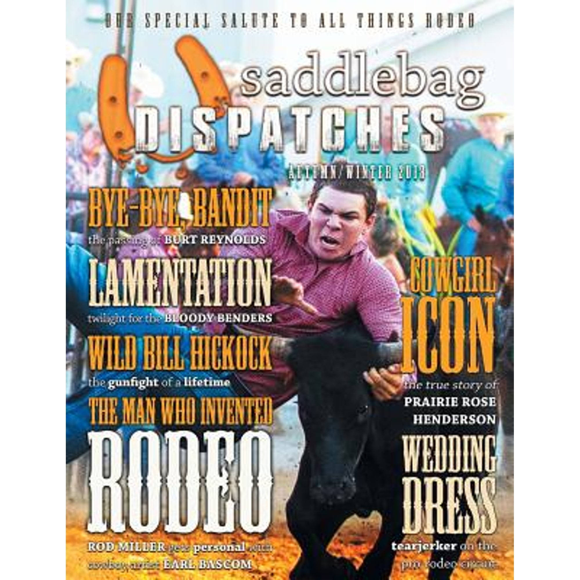 Saddlebag Dispatches-Autumn/Winter 2018 (Paperback) by Dusty Richards, Michael Frizell, Dennis ...