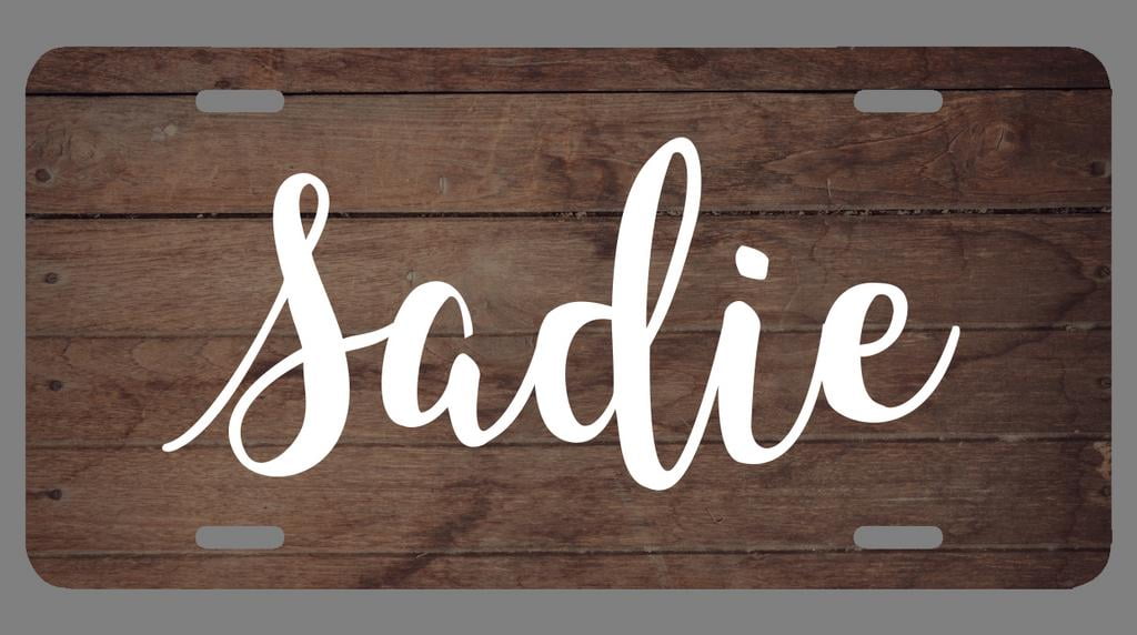 Sadie Name Wood Style License Plate Tag Vanity Novelty Metal | UV ...