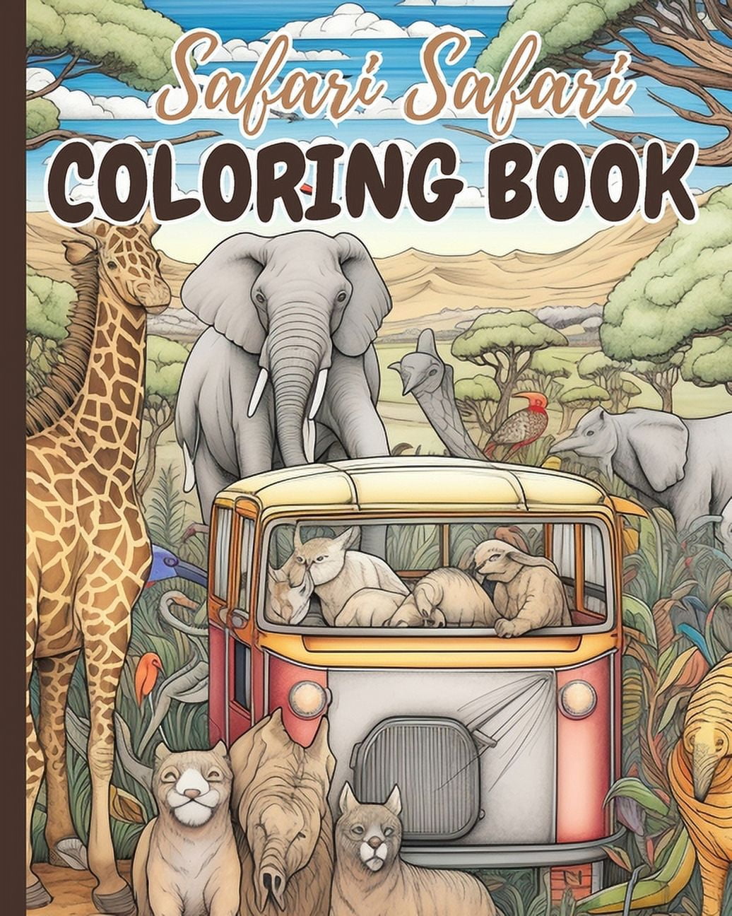 Safari Safari Coloring Book: Let's Color Safari, Safari Adventures ...