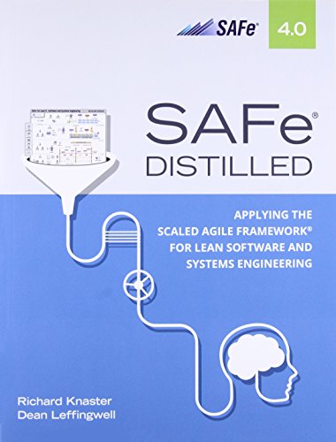 Pre-Owned Safe 4.0 Distilled: Applying the Scaled Agile Framework for ...