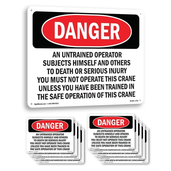 Safe Crane Operation Untrained Operator OSHA Danger Aluminum Sign 18 ...