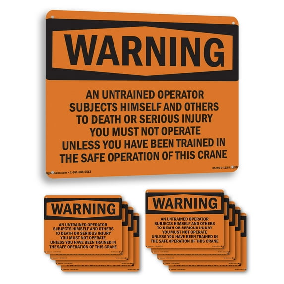 Safe Crane Operation Untrained Operator OSHA WARNING Rigid Plastic Sign ...