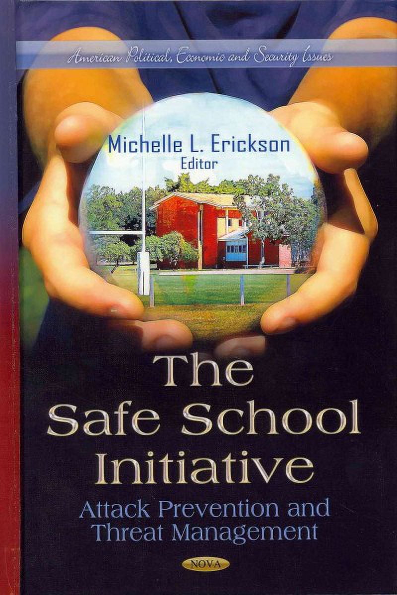 Safe School Initiative : Attack Prevention and Threat Management ...