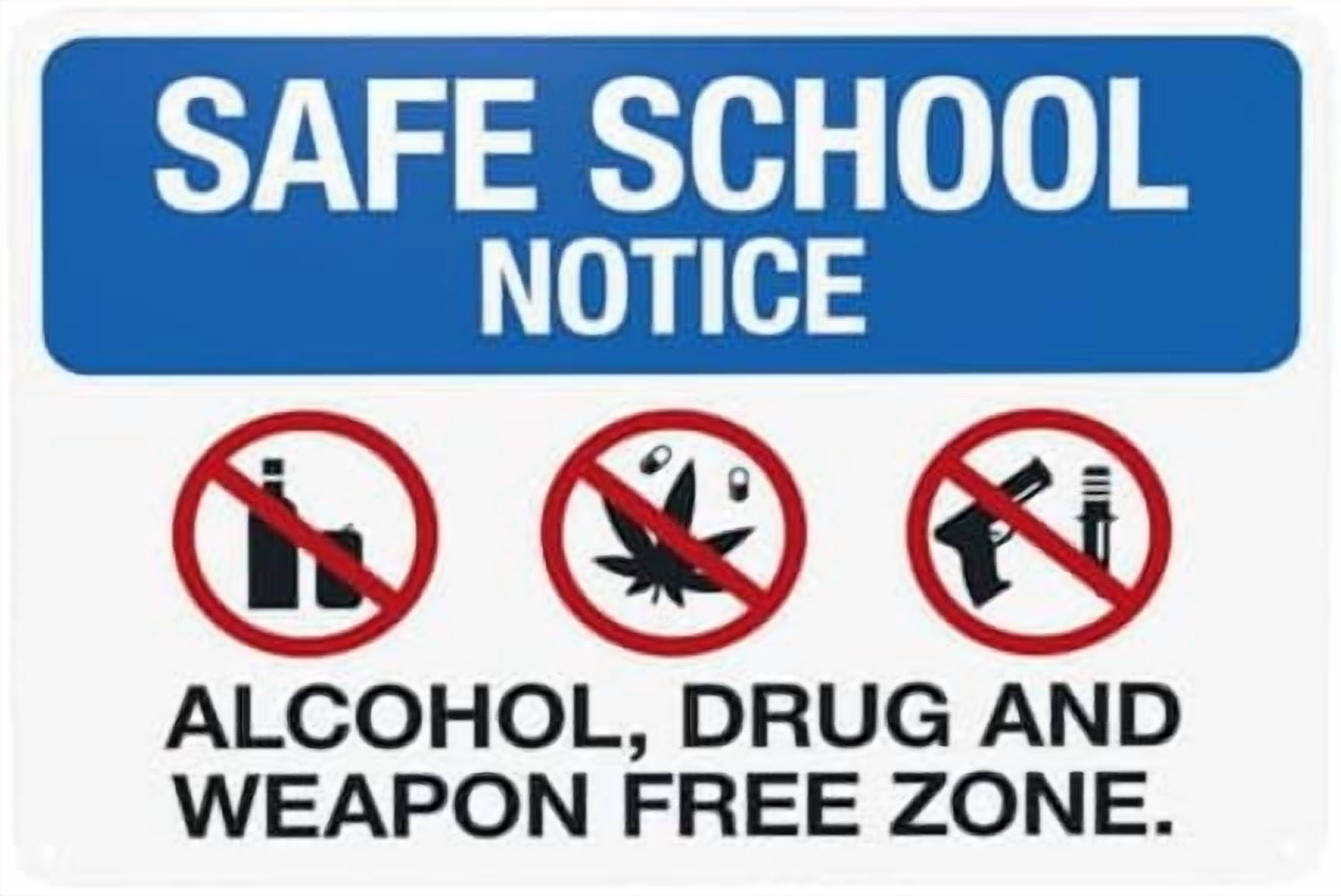 Safe School Notice And Free Zone Warning Sign, School Property Security ...