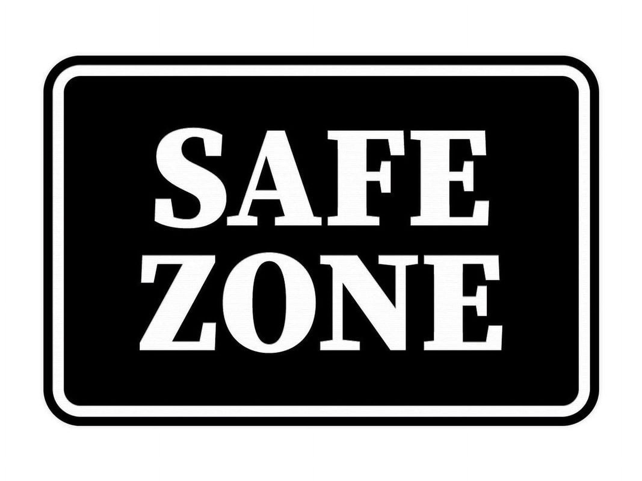 Safe Zone Sign Outdoor Signs Aluminum 12X8 Inch Uv Ink Printed For ...