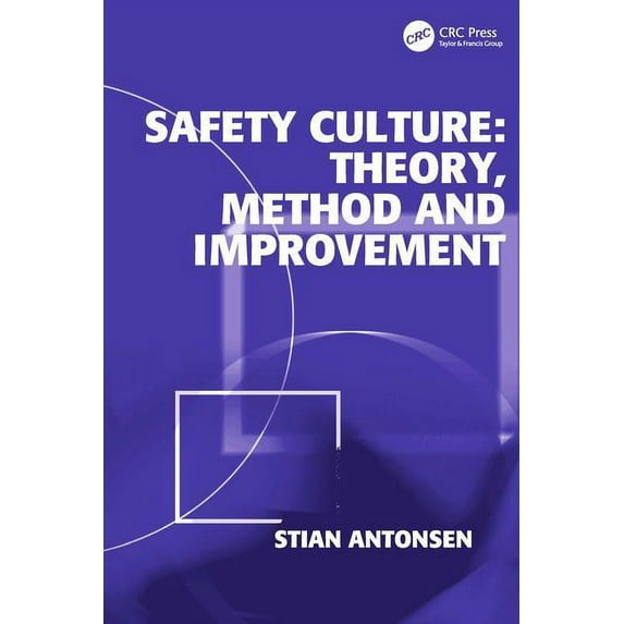 Safety Culture by Stian Antonsen: Organizational Improvement through ...