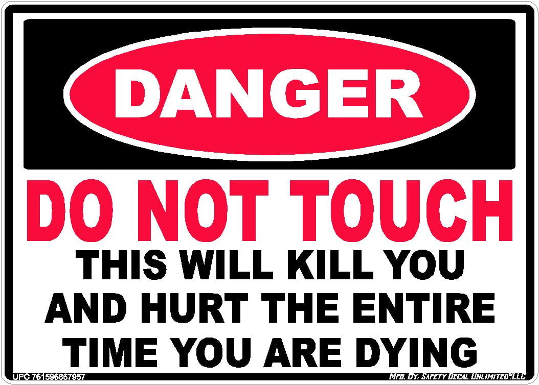 Safety Decal Unlimited Danger Do Not Touch This Kills Electrical High ...