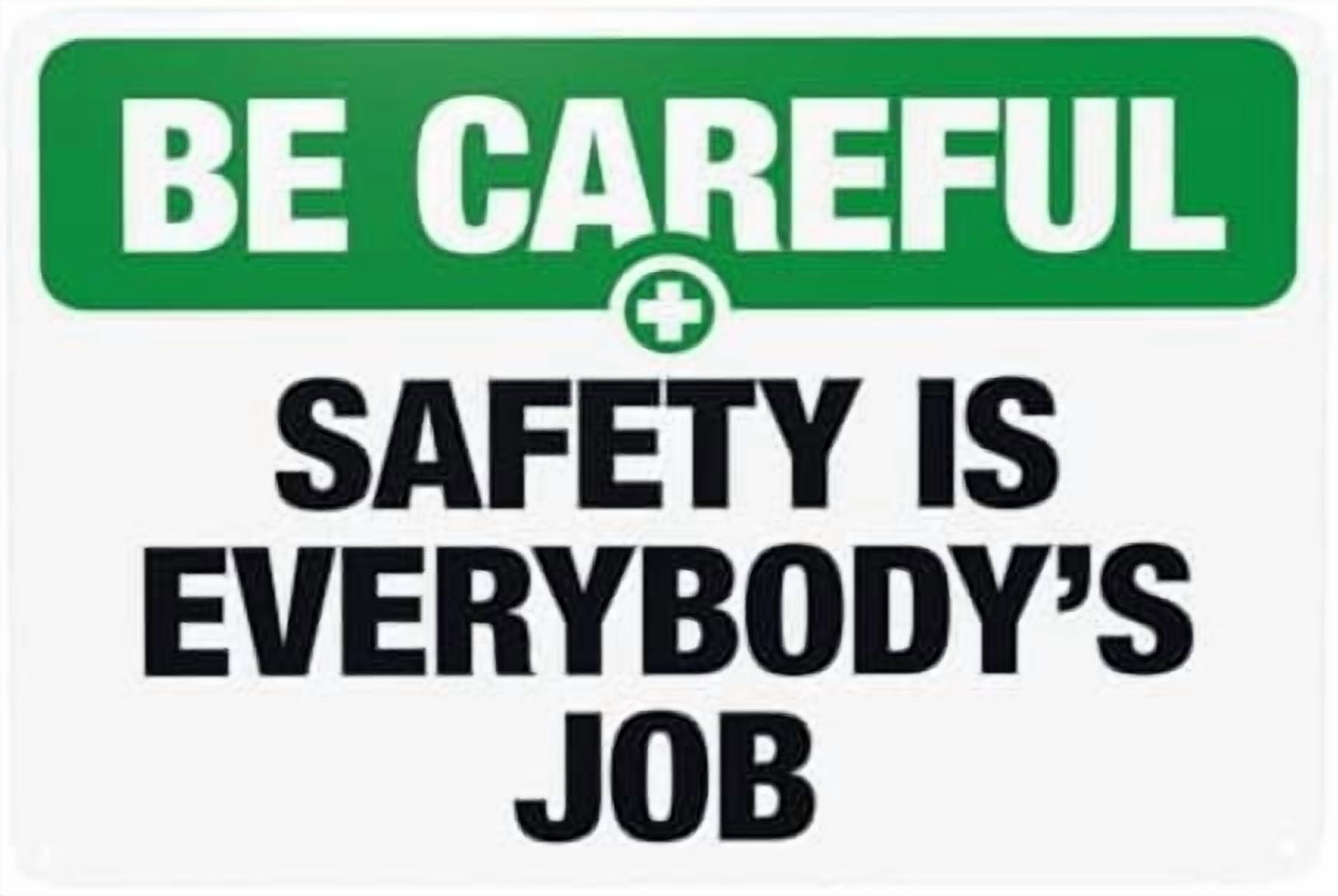 Safety Is Everybody's Job Warning Signs, Slogan Security Metal Signs ...