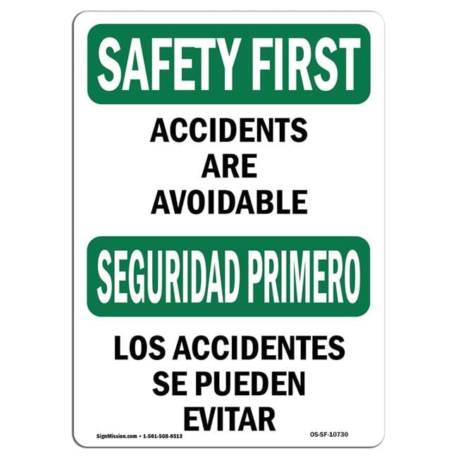 Safety First Accidents Are Avoidable Bilingual OSHA Decal Sign ...