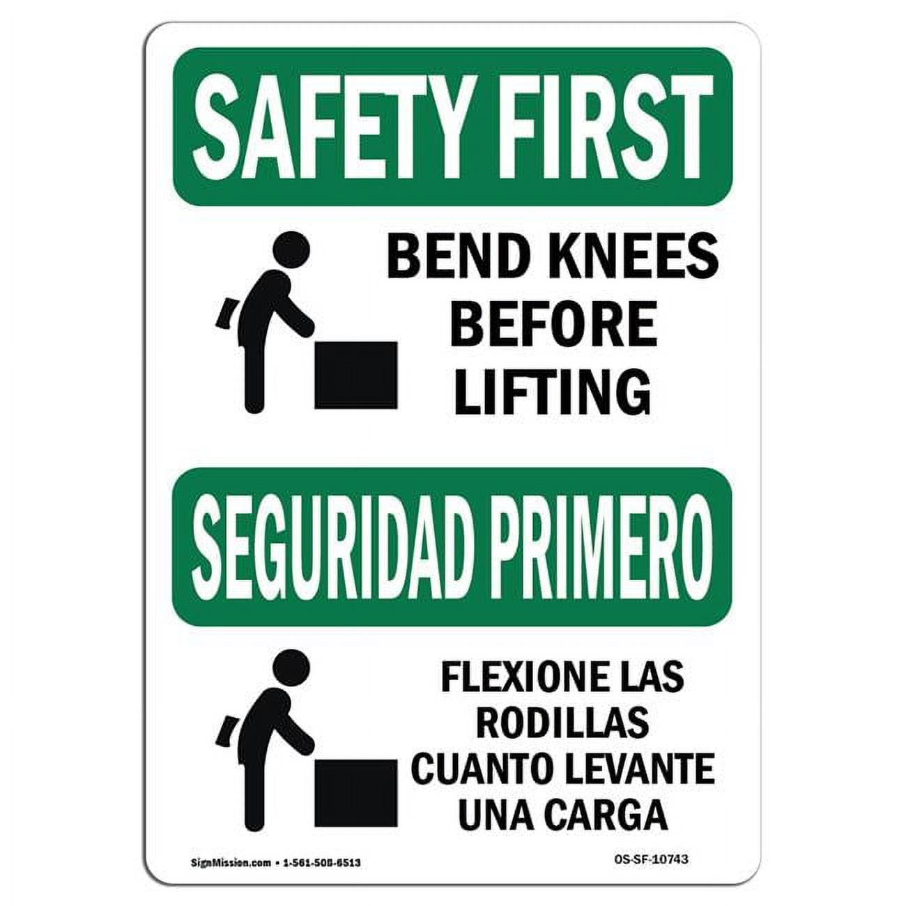 Safety First Bend Knees When Lifting Bilingual OSHA Decal Sign ...