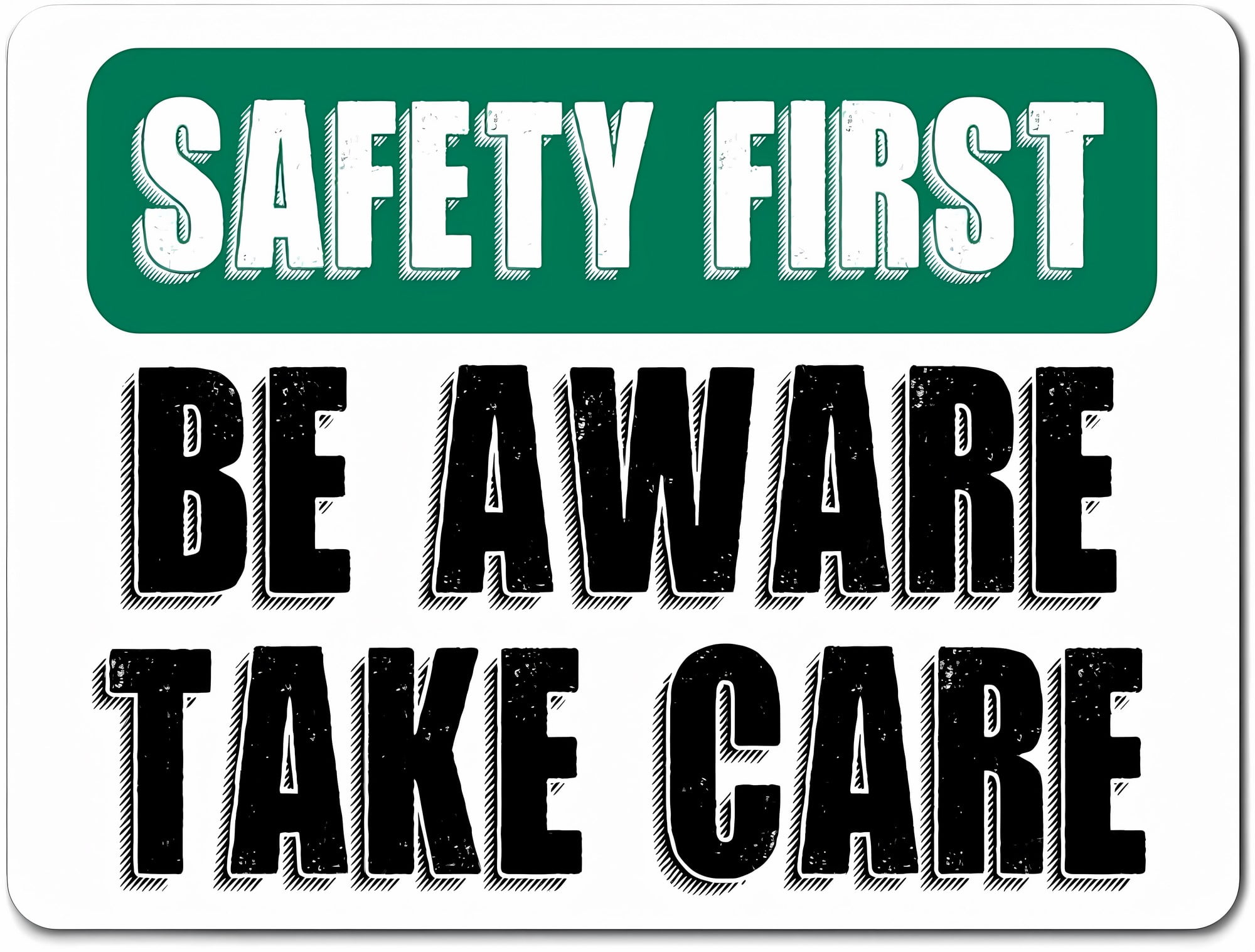 Safety First Beware Take Care OSHA Fence Sign - 12×8 Inches, Funny ...