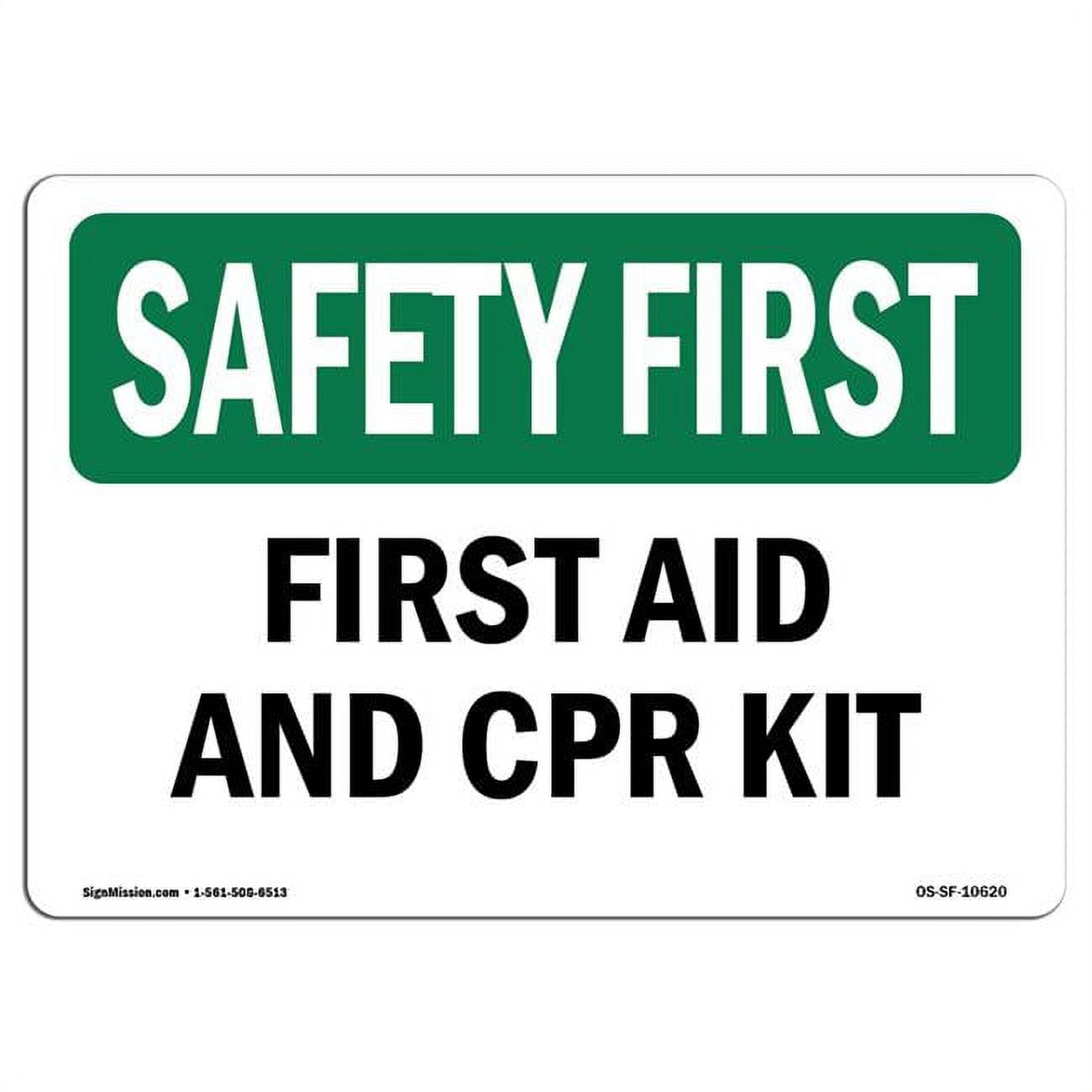 Safety First First Aid & CPR Kit OSHA Decal Sign - Walmart.com
