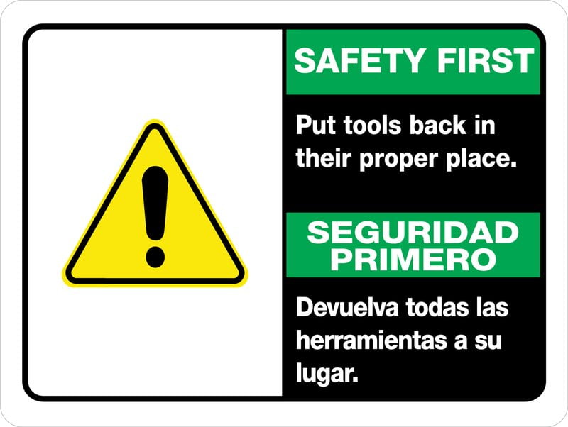 Safety First Put Tools Back In Their Proper Place Bilingual Spanish ...