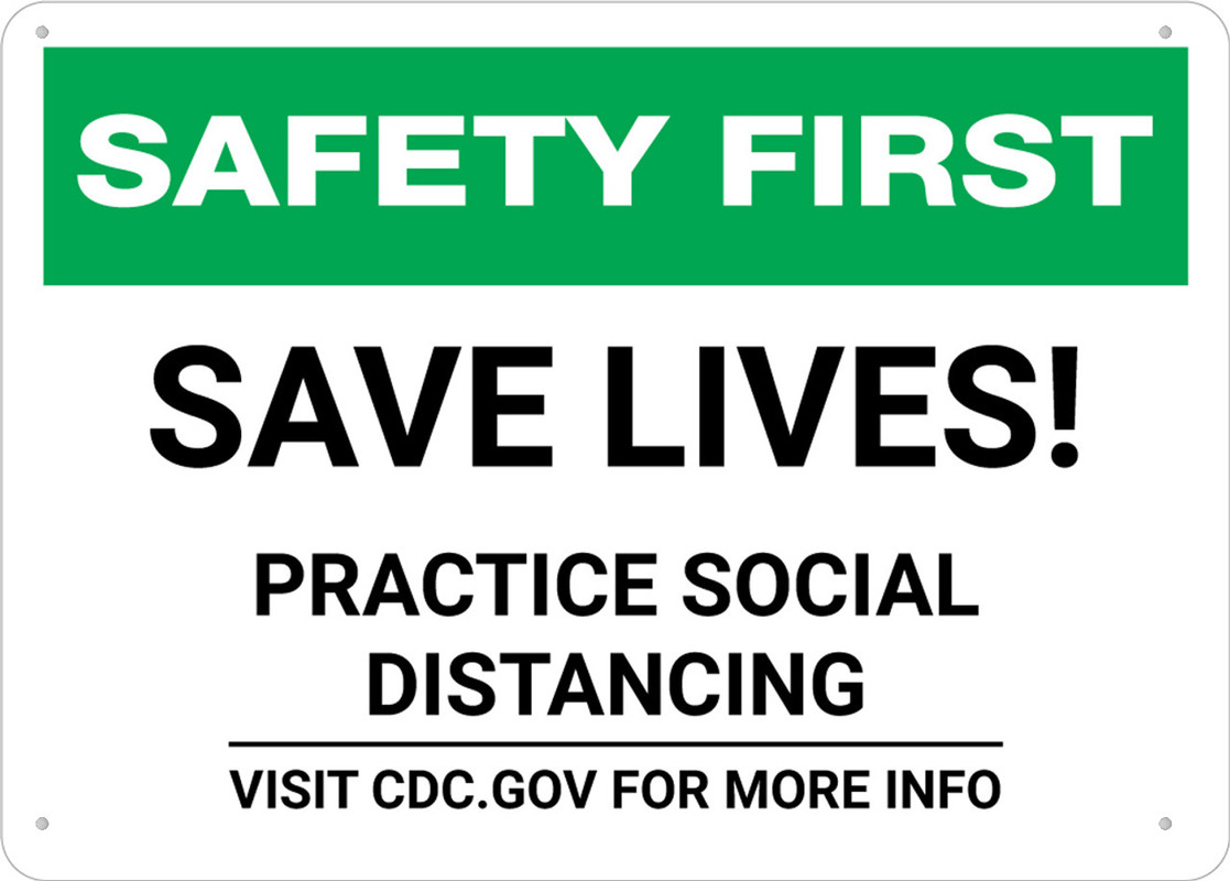 Safety First Save Lives Practice Social Distancing Sign Metal 12X8 Inch ...