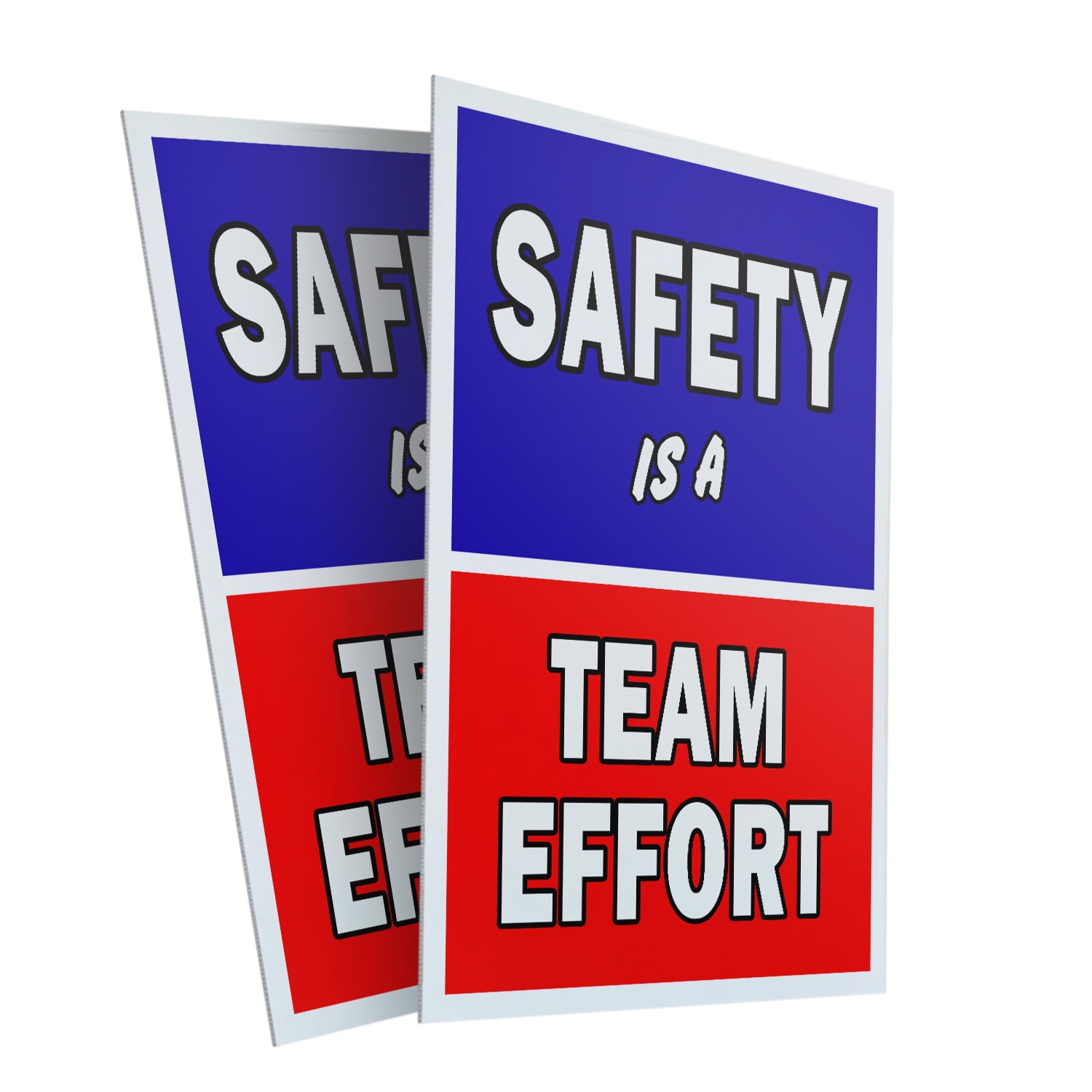 Safety Is A Team Effort (2-PACK) 24" x 36" Plastic Signs | Sign Insert ...