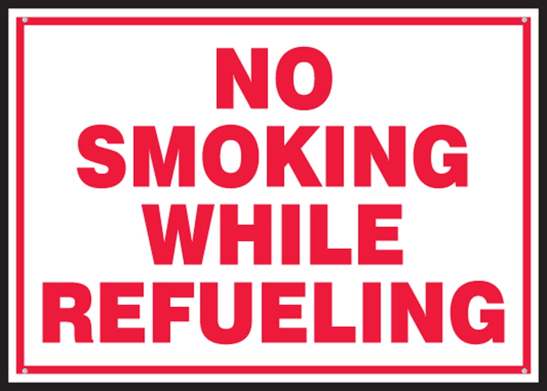 Safety Label No Smoking While Refueling Outdoor Signs Aluminum 12X8 ...