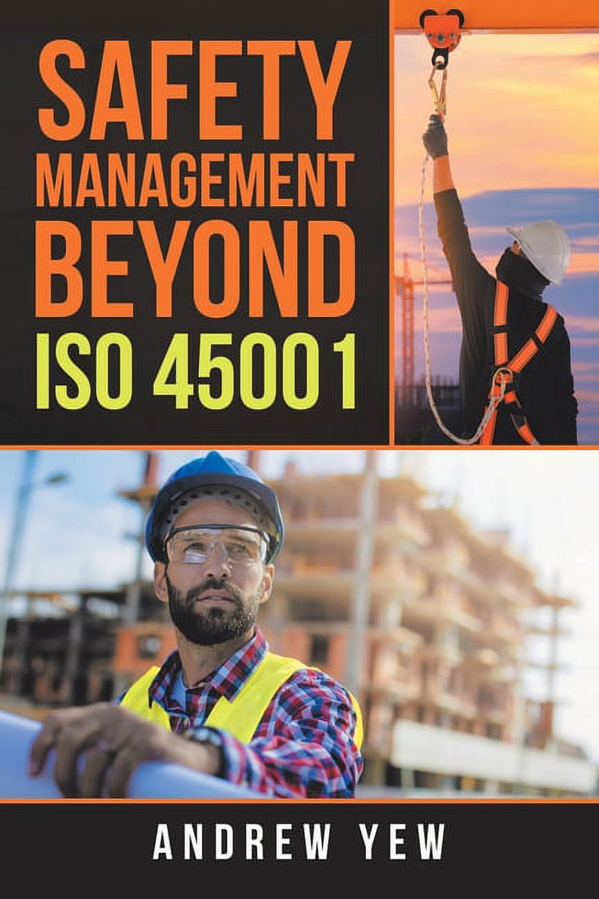 Safety Management Beyond Iso 45001 (Paperback) - Walmart.com