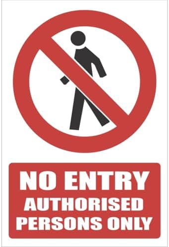 Safety - No Entry Authorised Persons Only Sign Metal Sign Decorative ...